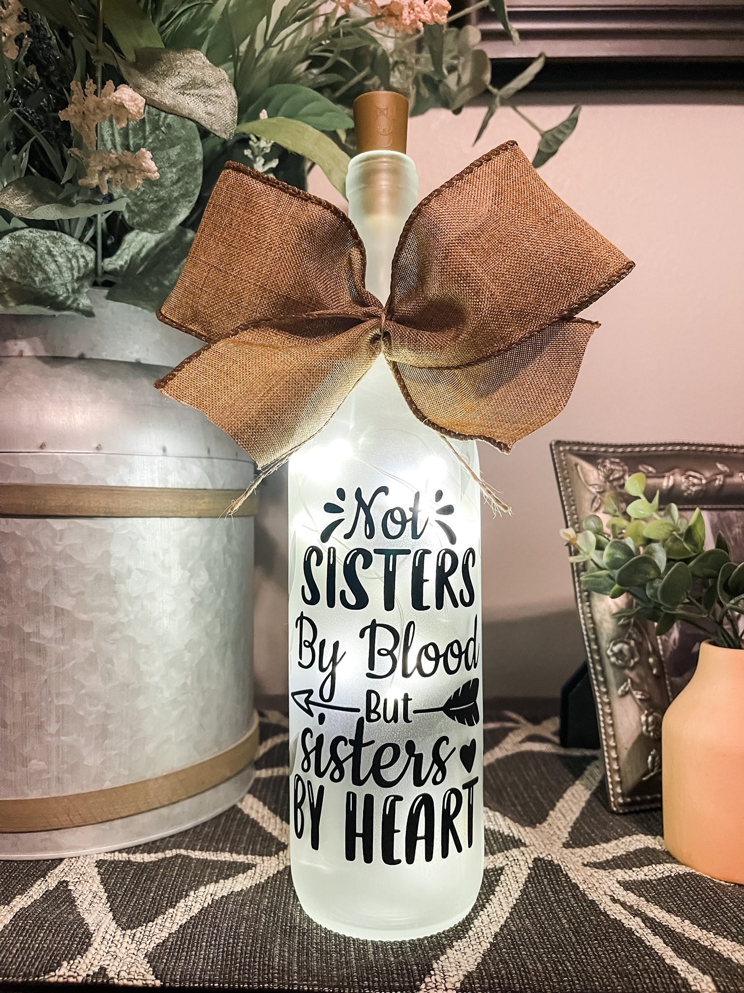 Sisters by Heart; Light Wine Bottle; Besties; Best Friends; Friends ...
