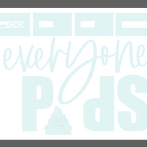 Funny Bathroom Sign Laser SVG Cut File // Everyone Poops // White ...