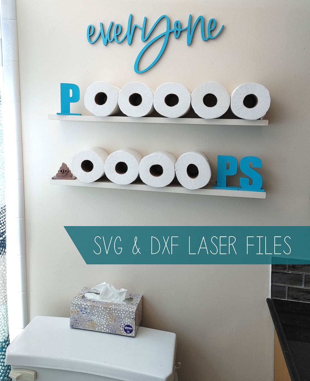 Funny Bathroom Sign Laser SVG Cut File // Everyone Poops // White ...