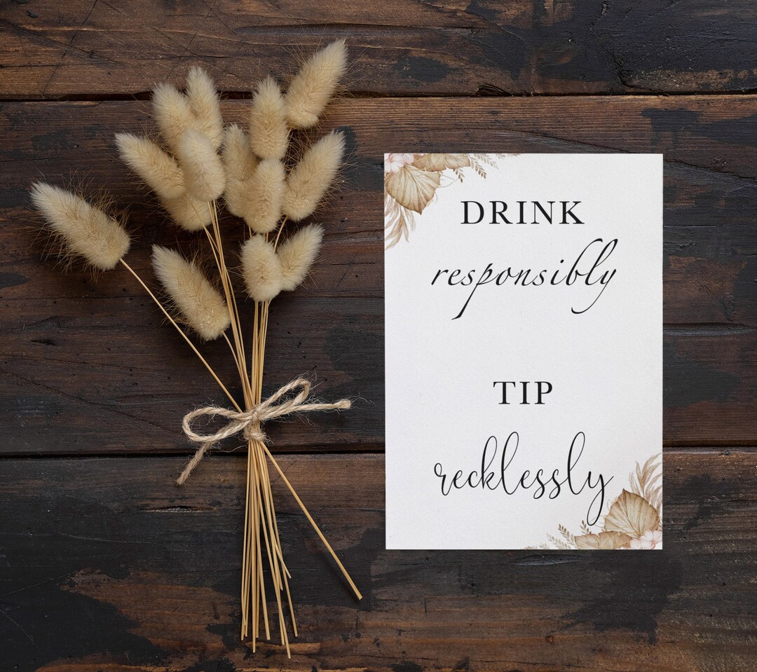 Drink Responsibly Tip Recklessly Bar Sign: Boho Wedding Decor (digital ...