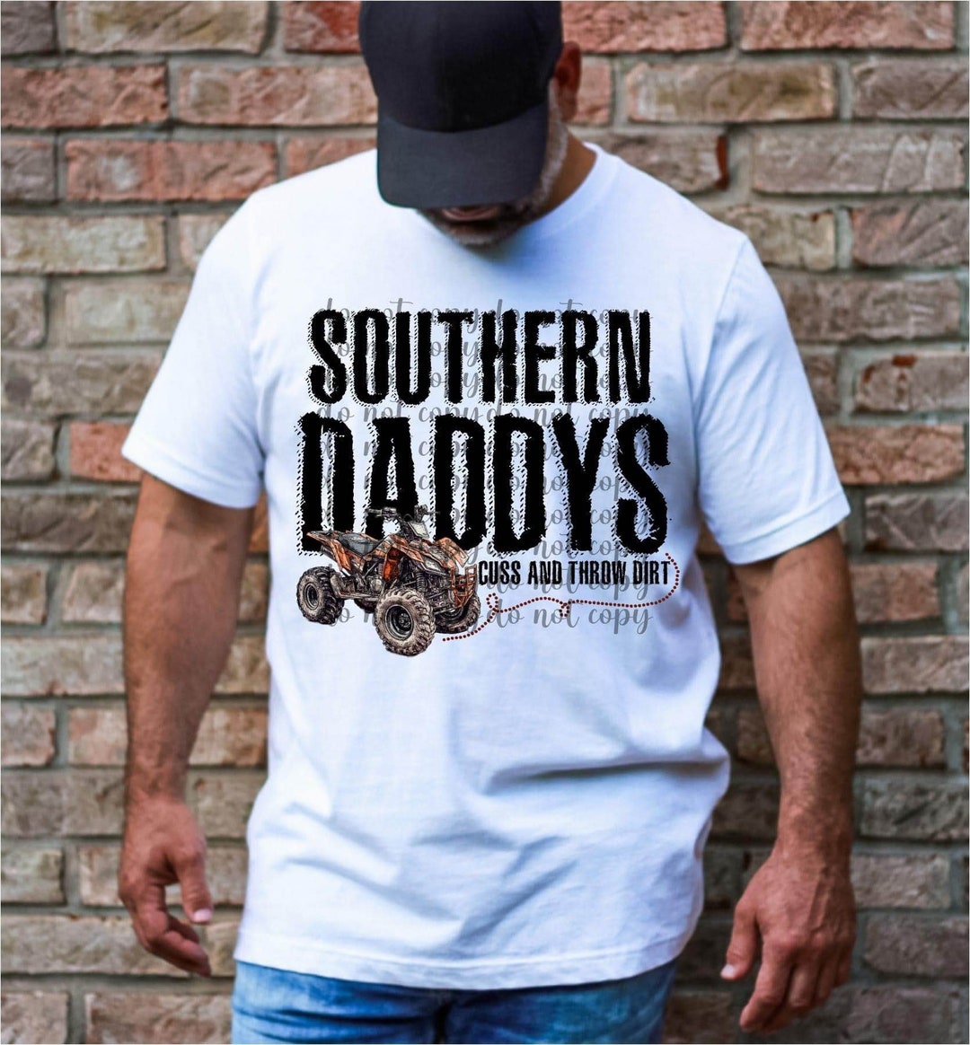 Southern Daddy Father's Day Screen Print Mom Prints Daddy Screen Print ...
