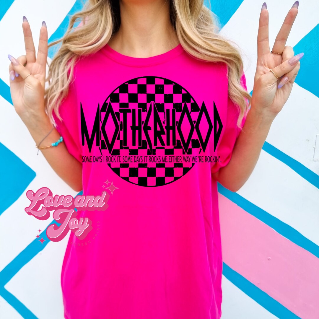 Rocking Motherhood Single Color Mother's Day Screen Print Mom Prints ...