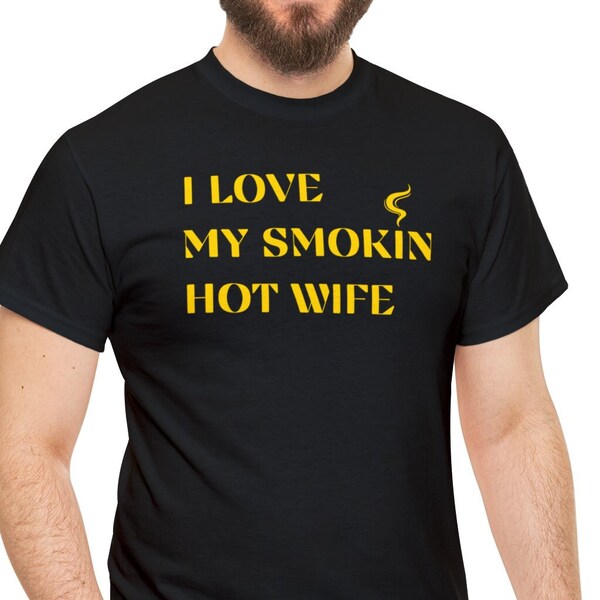 My Smoking Hot Wife - Etsy