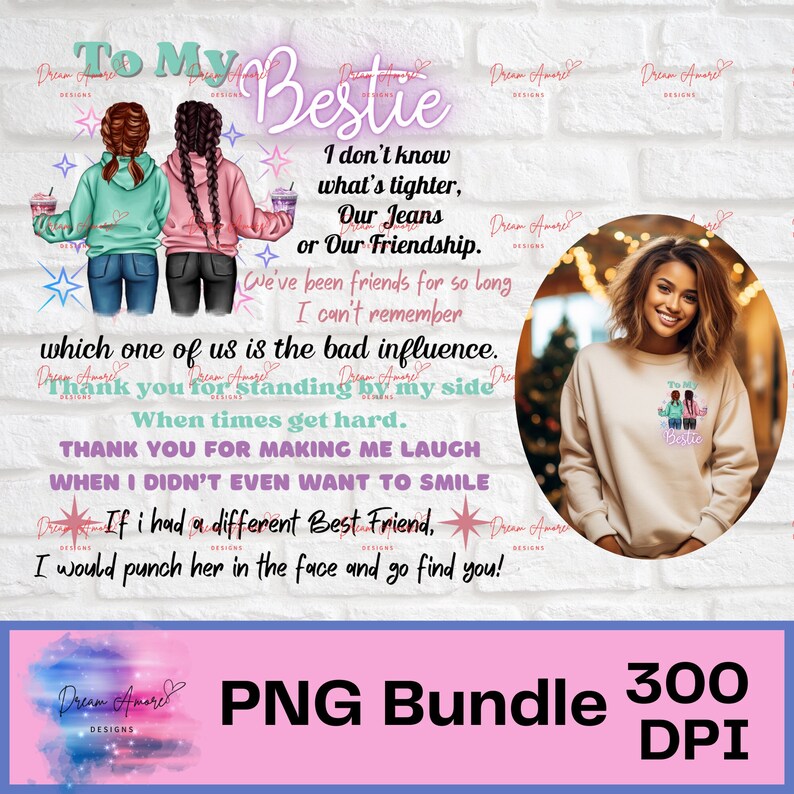 To My Bestie Png Best Friend Png Best Friend Digital Print Besties Png ...