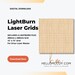 Lightburn Laser Grid Set for Ortur Laser Master | 400mm X 400mm | 15" X ...