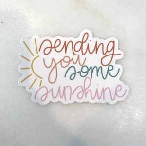 Sending You Some Sunshine Water Bottle Laptop Waterproof Sticker Custom ...