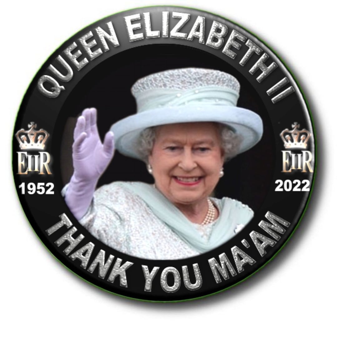 Queen Elizabeth II - A Celebration of A Life & Reign - Button Badge - Etsy