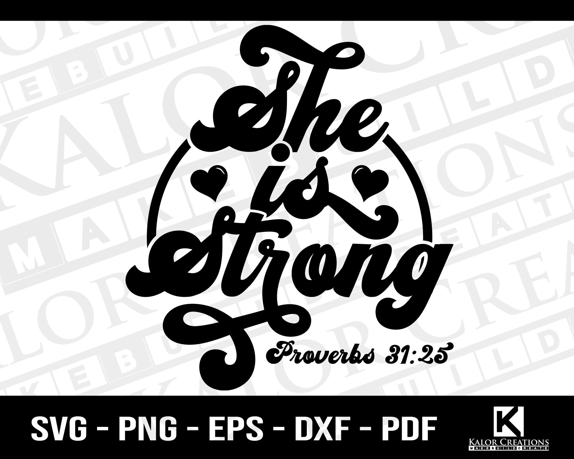 She Is Strong Svg Proverbs 31 25 Bible Verse Svg Etsy