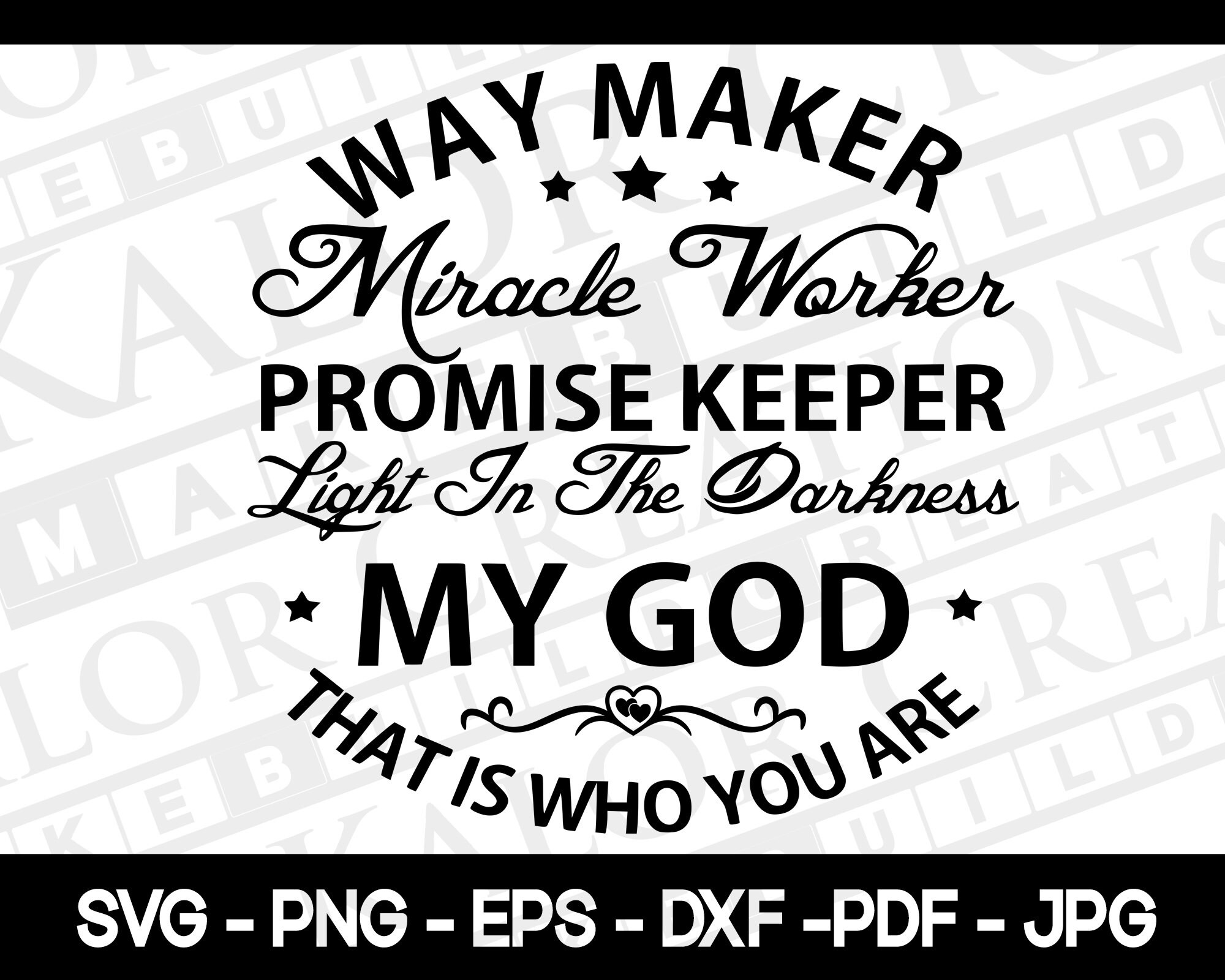 Waymaker SVG, Christian SVG, Miracle Worker Svg, Promise Keeper Svg ...