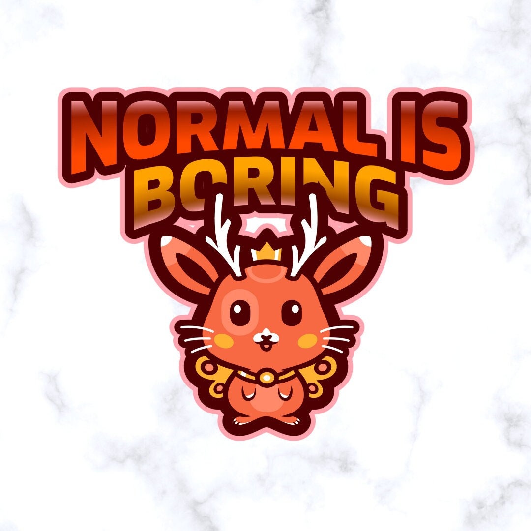 Normal is Boring SVG File, Normal is Boring Png File, Orange Digital ...