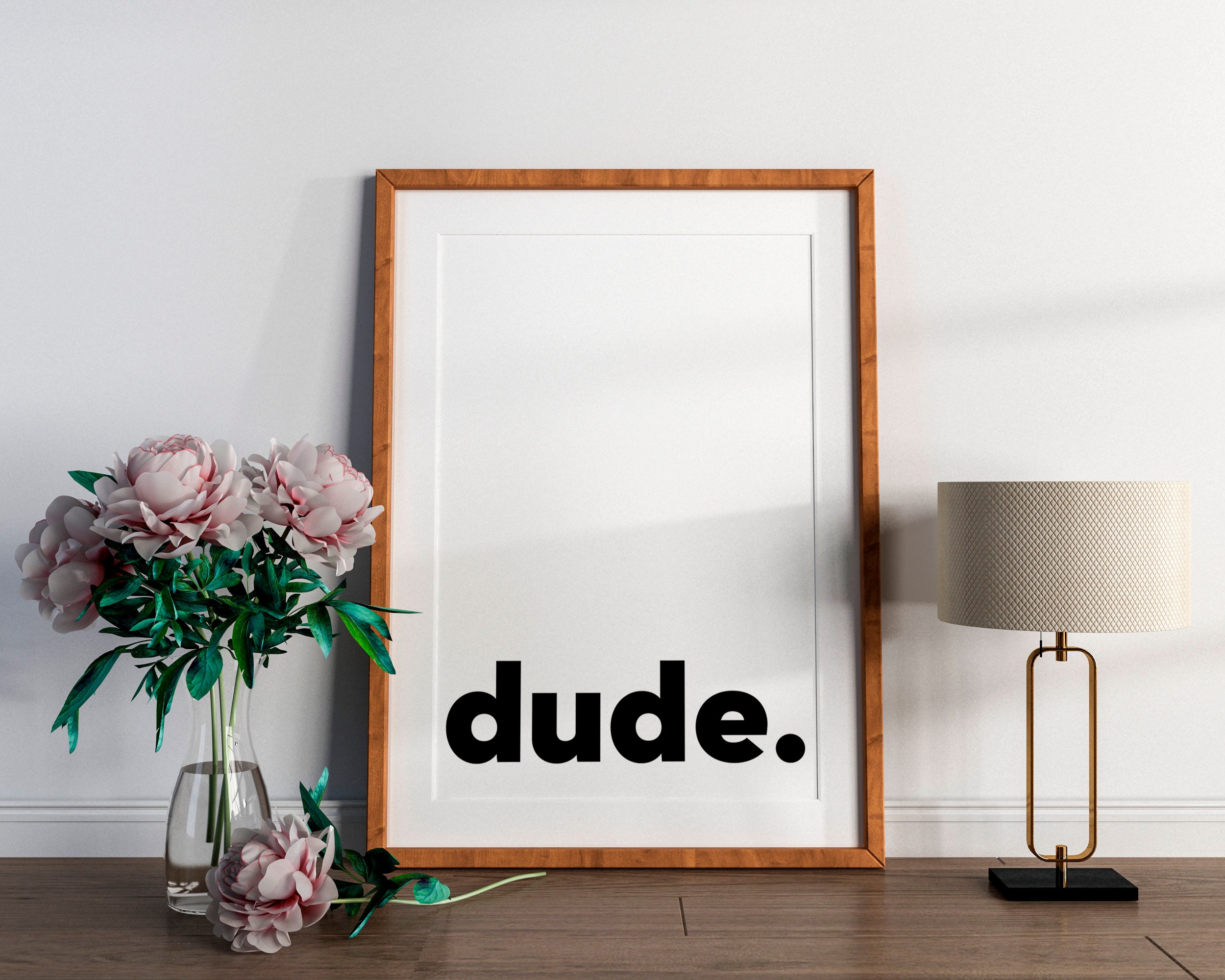 Dude Poster Print, Minimalistic Typography Poster, Brothers Printable ...