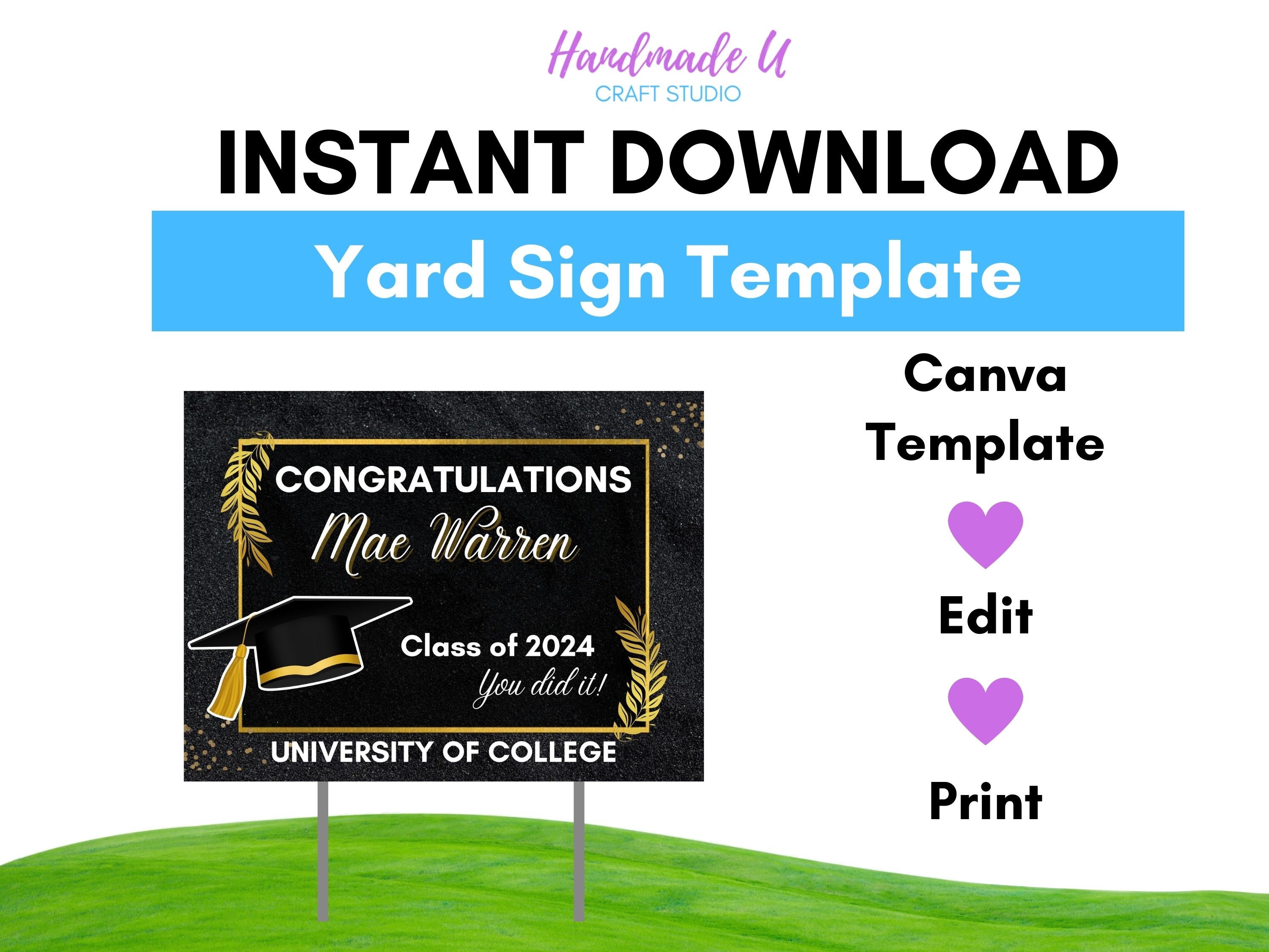 Canva Template Graduation Lawn Sign 2024 Graduate Custom Yard Lawn Sign ...