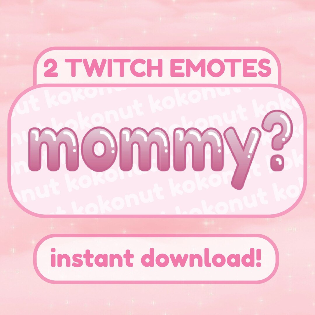 Twitch Emotes / Mommy Twitch Emote / Cute Emotes / Chibi / Youtube ...