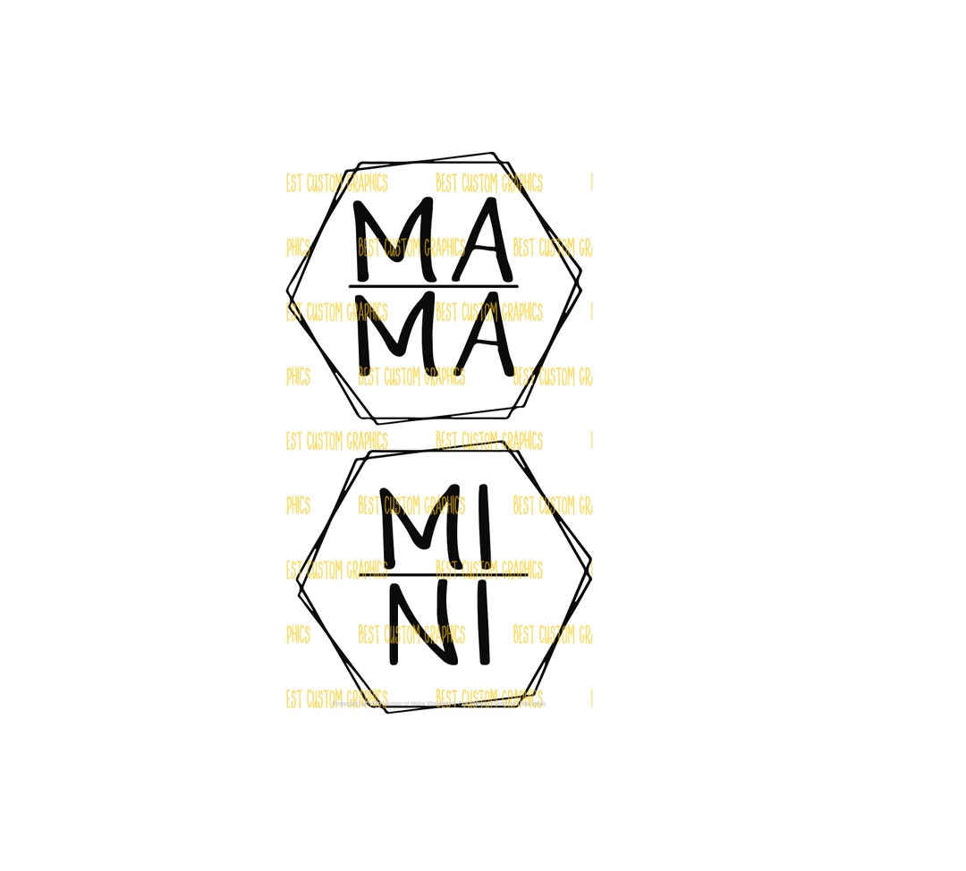 Mama Mini Mother Daughter Text Hexagon Line SVG, Digital Download for ...