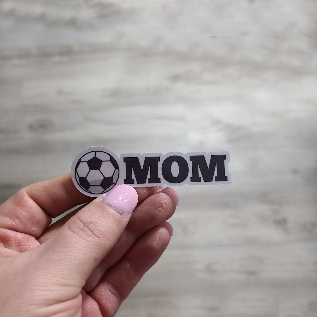 Soccer Mom Sticker Sports Mom Label Water Bottles & Laptops, Journals ...