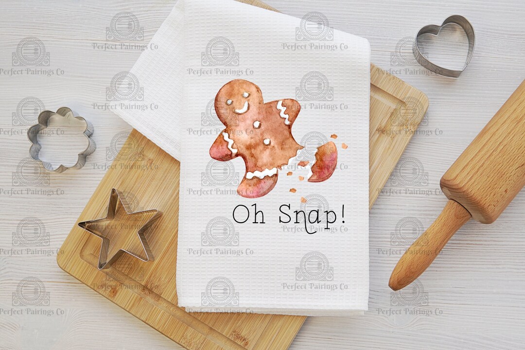 O Snap Gingerbread Christmas Holiday Tea Towel Holiday - Etsy