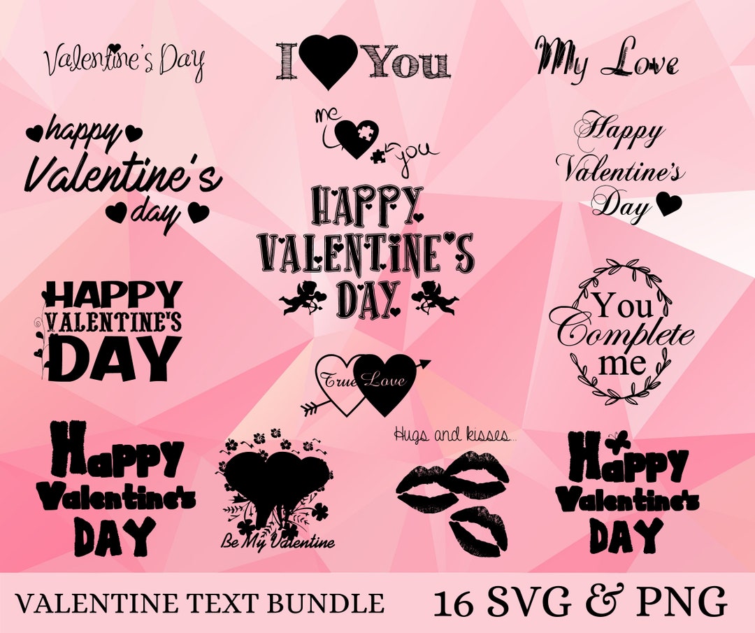 Valentine Svg Bundle Png Text Cut File Cricut Silhouette