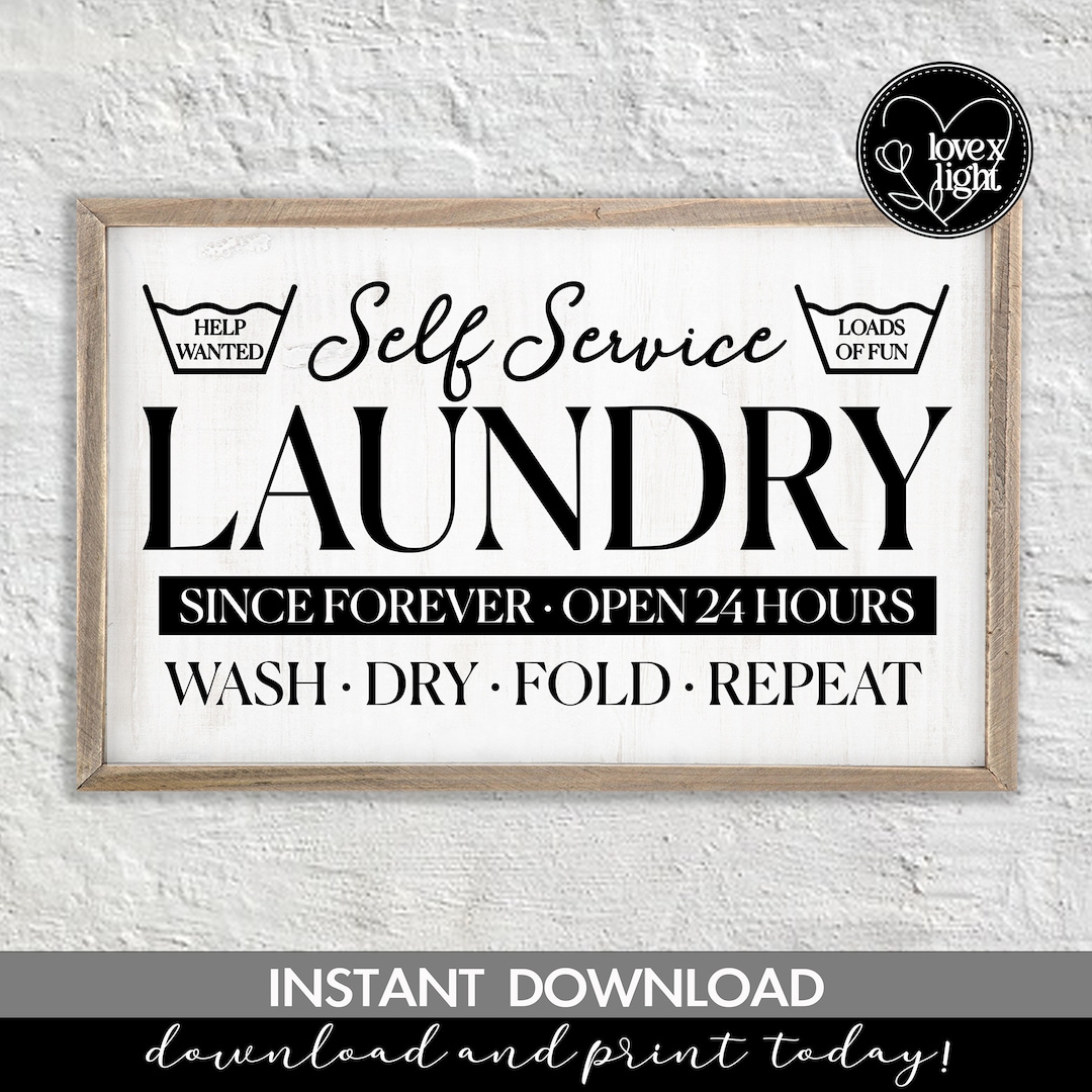 Self Service Laundry Sign Country Farmhouse Wall Sign, Svg, Eps, Pdf ...