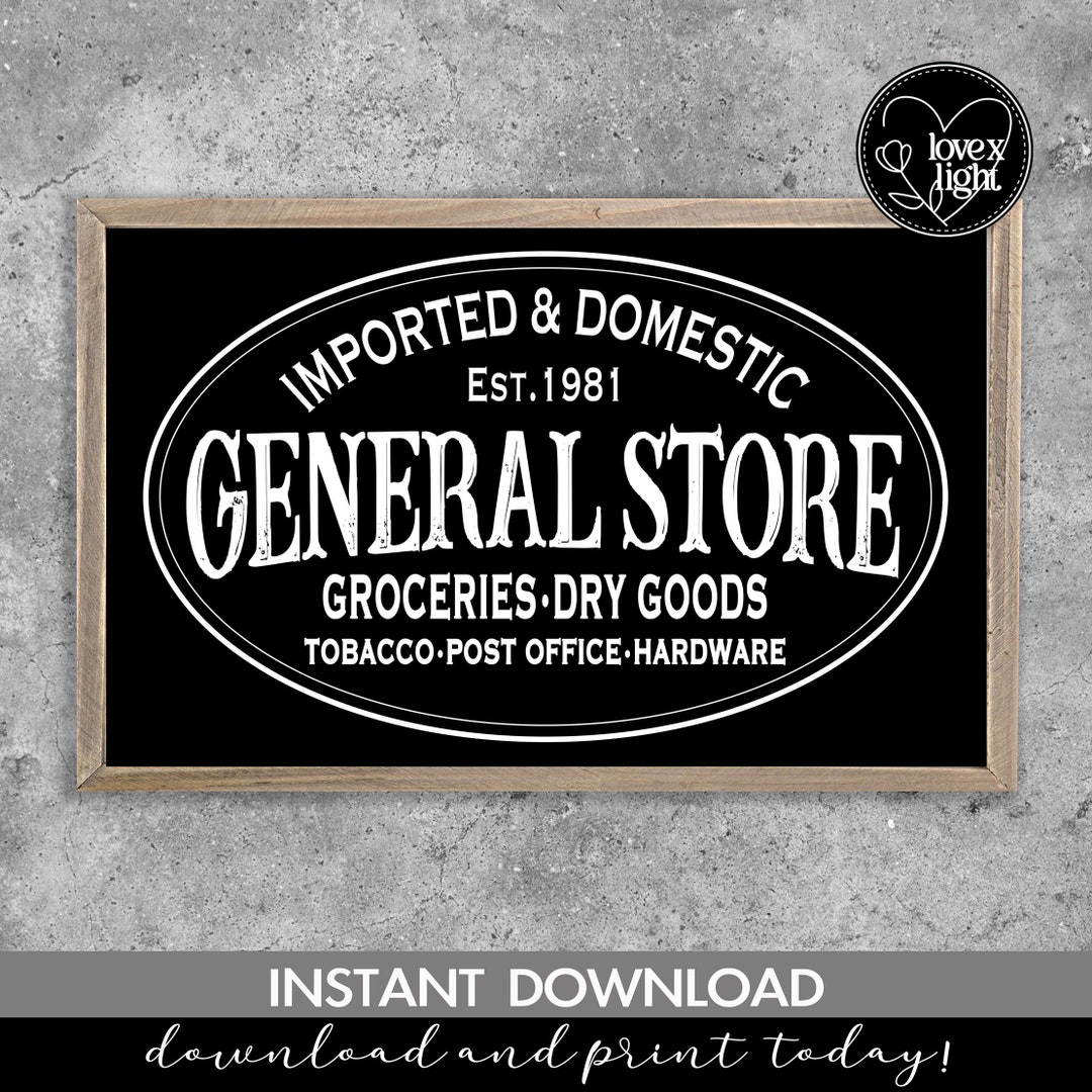 General Store Dry Goods Grocery Retro Country Farmhouse Wall Sign, Svg ...