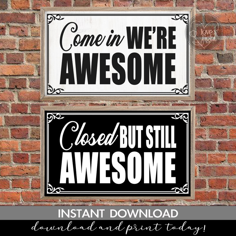 Come in Were Awesome Sign - Etsy