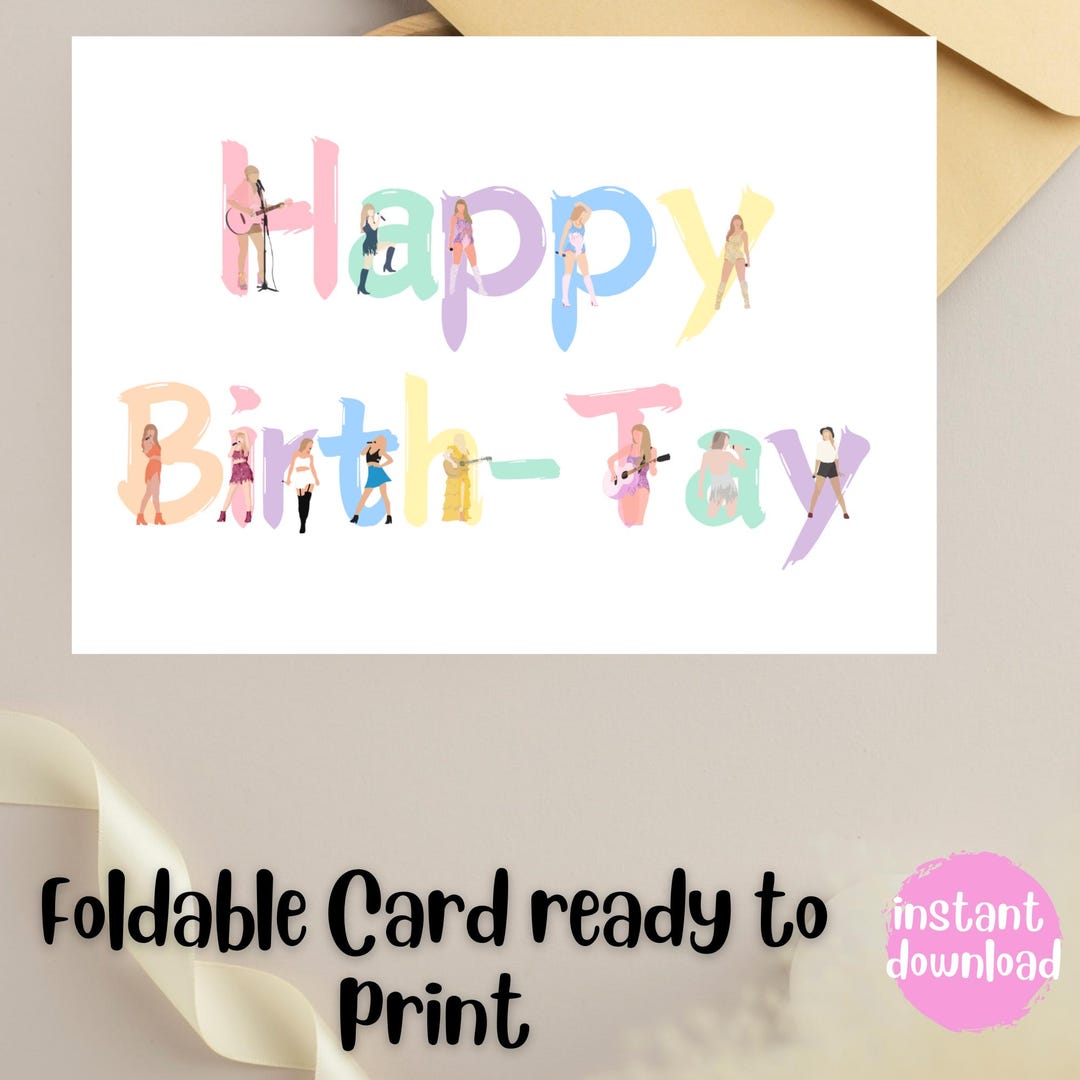 Birthday Tay Card ERAS Printable Happy Birth-tay Download BDAY Swift ...