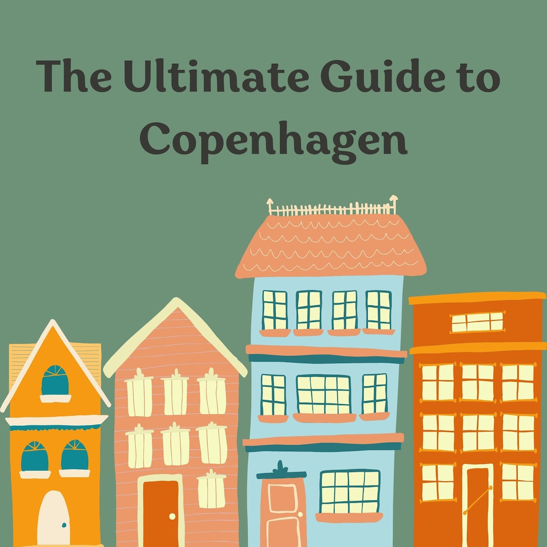 Copenhagen Digital Travel Guide | Full Itinerary, Tips, Recommendations ...