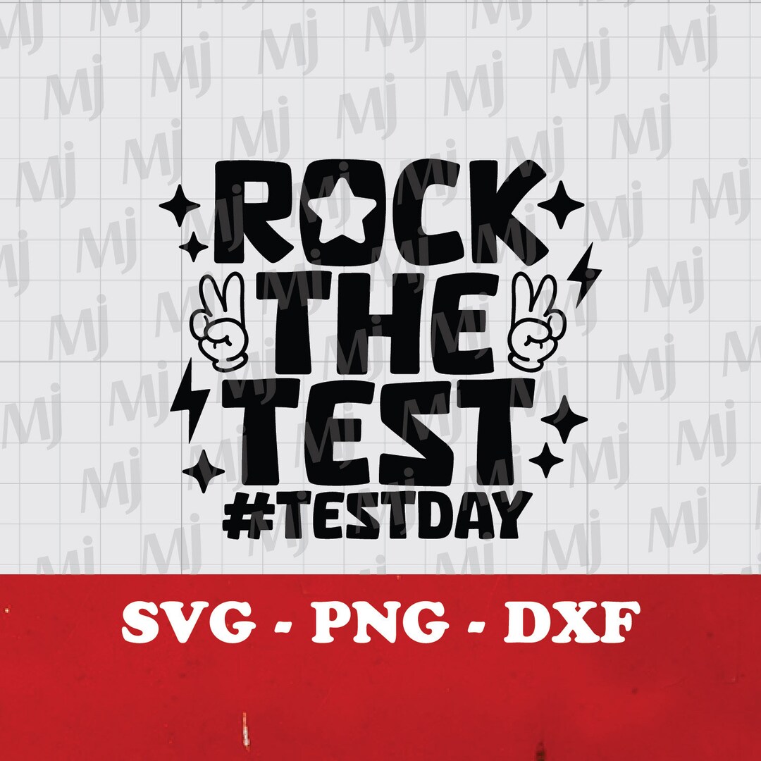 Rock the Test Testday Svg, Teacher Svg, Teacher Shirt, Holiday Teacher ...