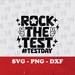 Rock the Test SVG: Teacher Testday Clipart (digital Download) - Etsy