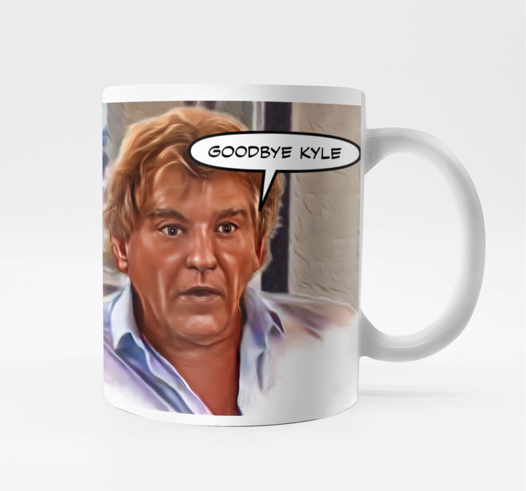 Goodbye Kyle Coffee Mug - Etsy