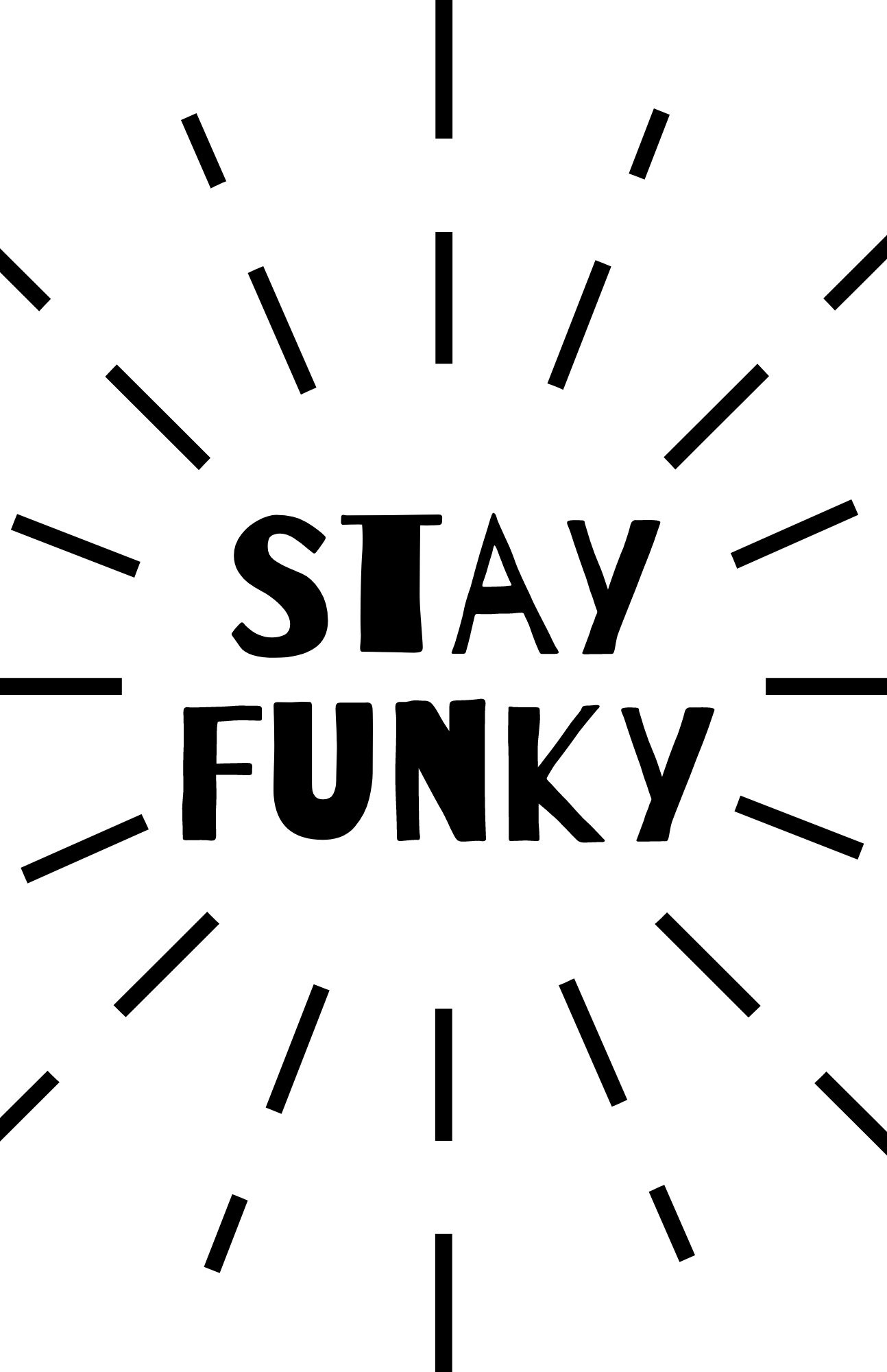 Stay Funky Printable Art - Etsy