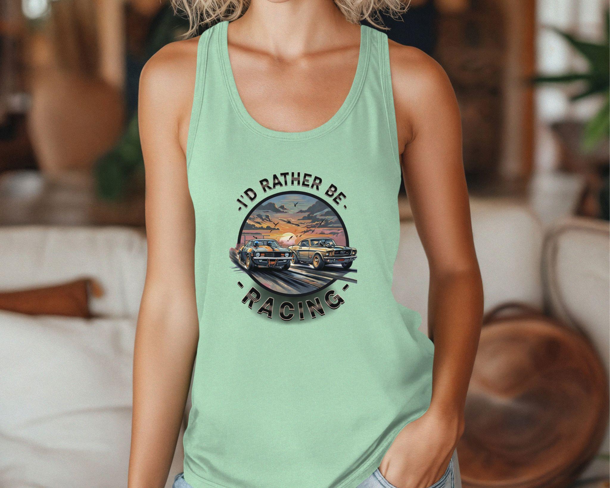 I'd Rather Be Racing Women's Ideal Racerback Tank, Drag Racing Tank ...