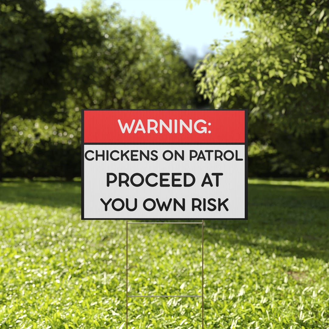No Trespassing Sign, Chickens on Patrol, Warning Sign Private Area ...