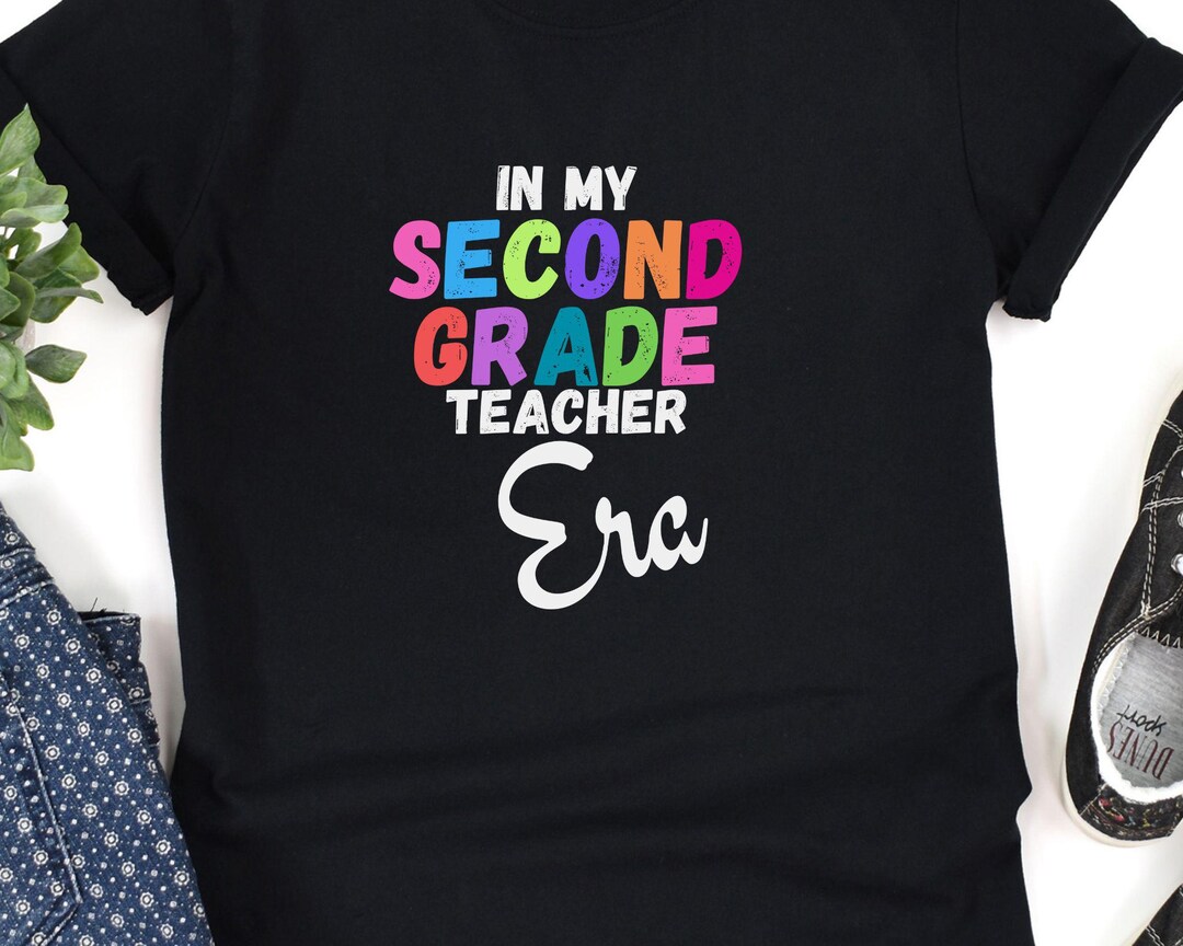 In My Second Grade Teacher Era Teacher T-shirt, Back to School Shirt ...