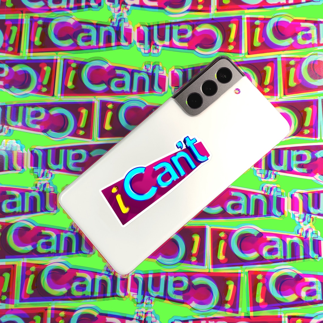 Ican’t Vinyl Sticker - Etsy
