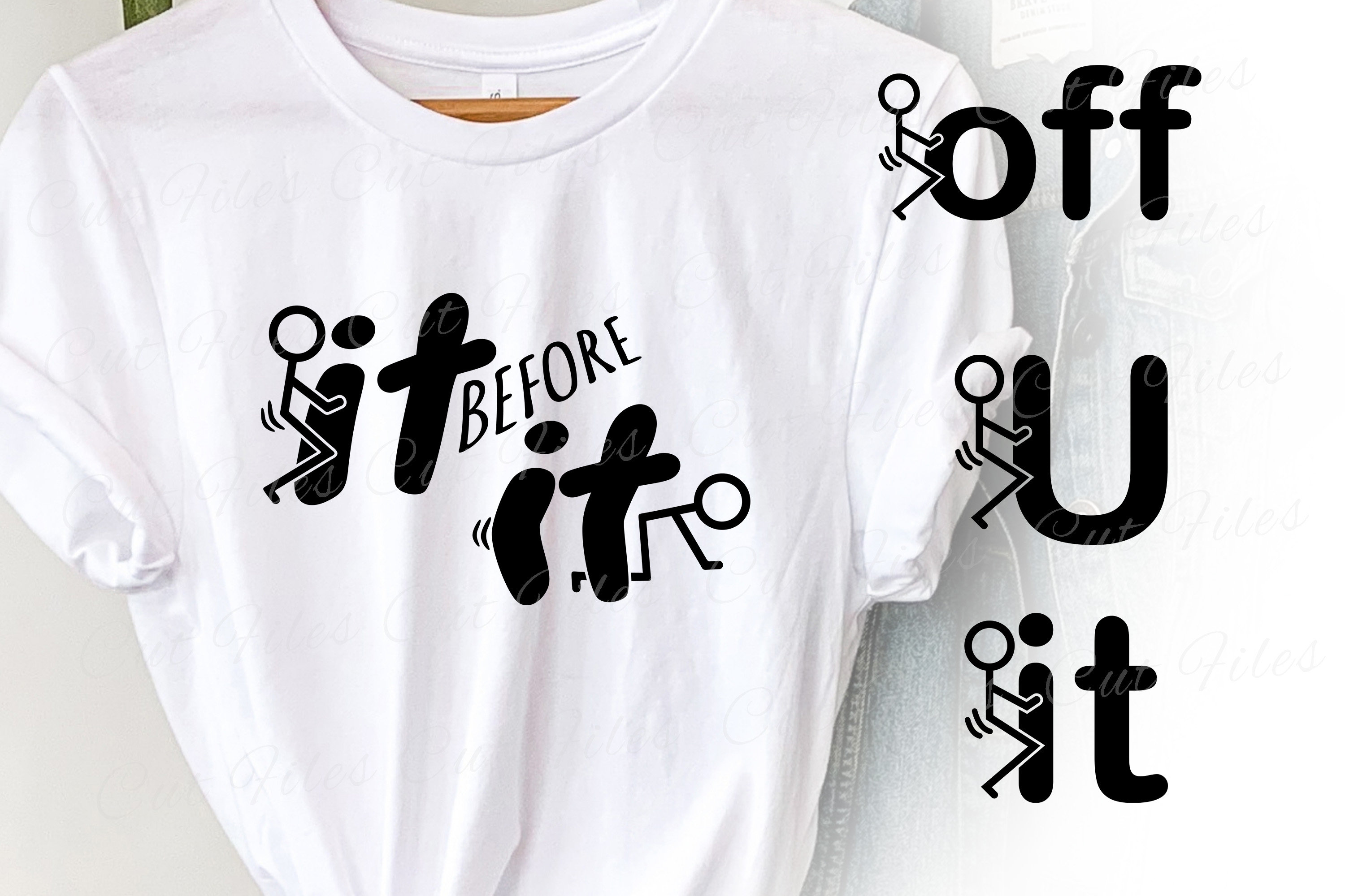 F It Before It F You SVG SVG - Funny F It T-shirt Vector, Gift for Dad ...