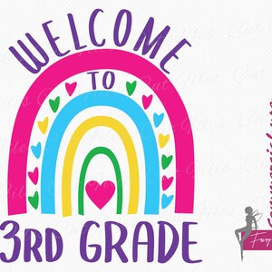 3rd Grade Rainbow SVG, Welcome to Third Grade Rainbow SVG, Back to ...