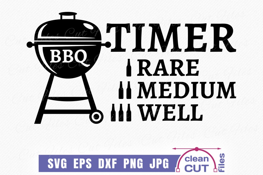 Funny BBQ SVG, Barbeque Timer Vector Design, Funny Apron Shirt Grill ...