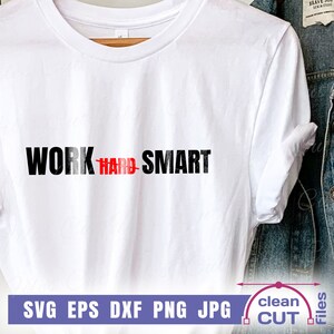 Work Smart Not Hard SVG Bundle, Smartworking Motivation Lettering Quote ...