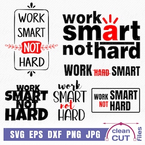 Work Smart Not Hard SVG Bundle, Smartworking Motivation Lettering Quote ...