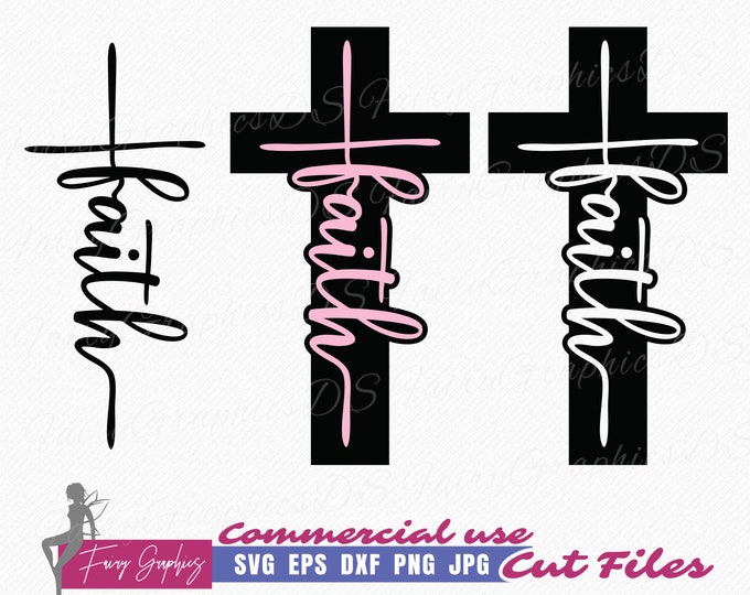 Faith Cross - Instant Digital Download - Svg, Png, Dxf, and Eps Files ...