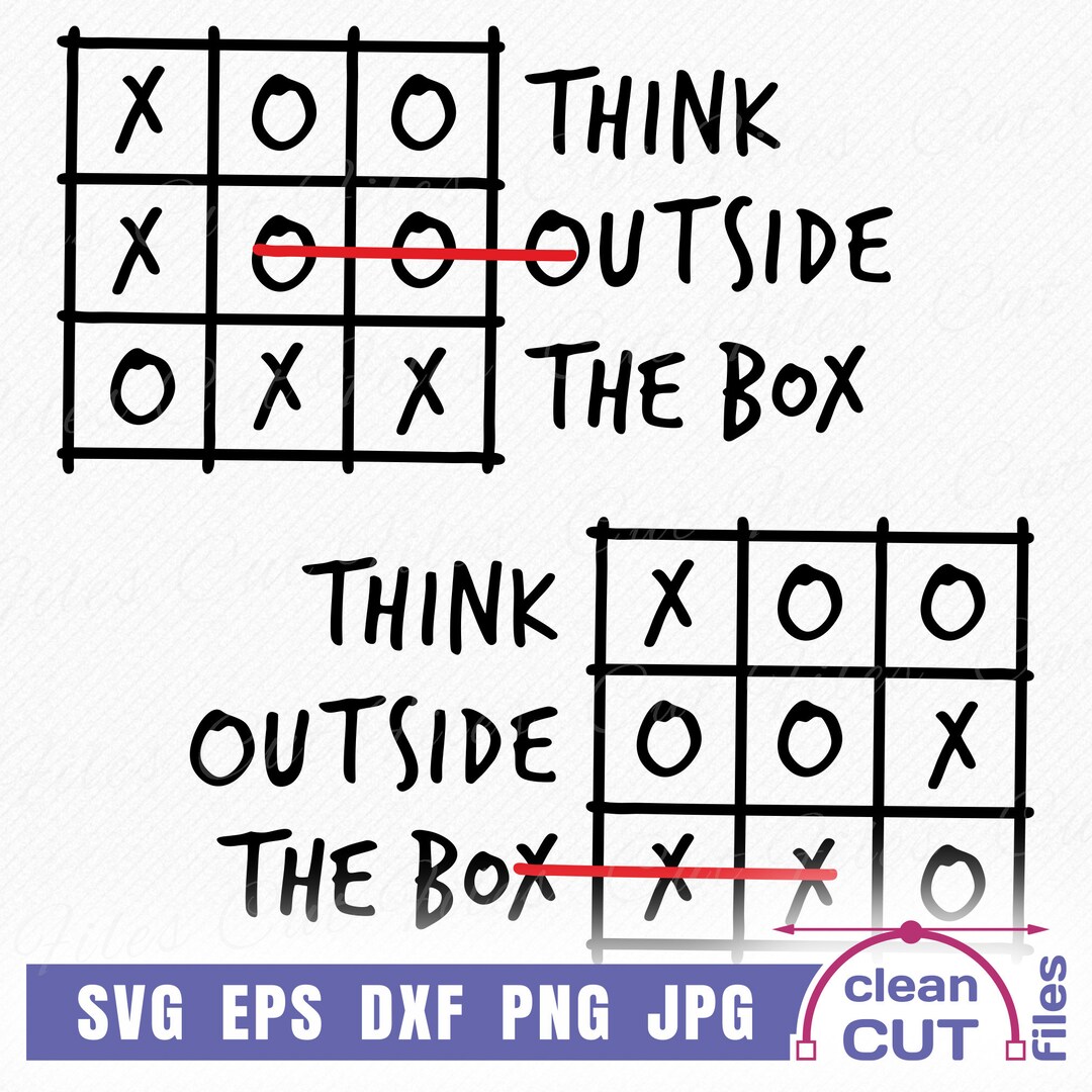 Think Outside the Box SVG Vector and Clipart File, Student Quote ...