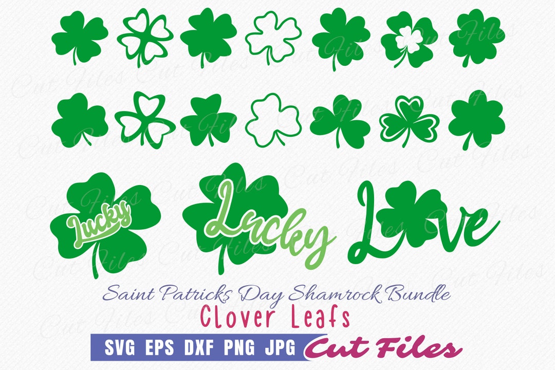Shamrock SVG Bundle, Clover Leaf Template, Saint Patricks Day Svg, Four ...