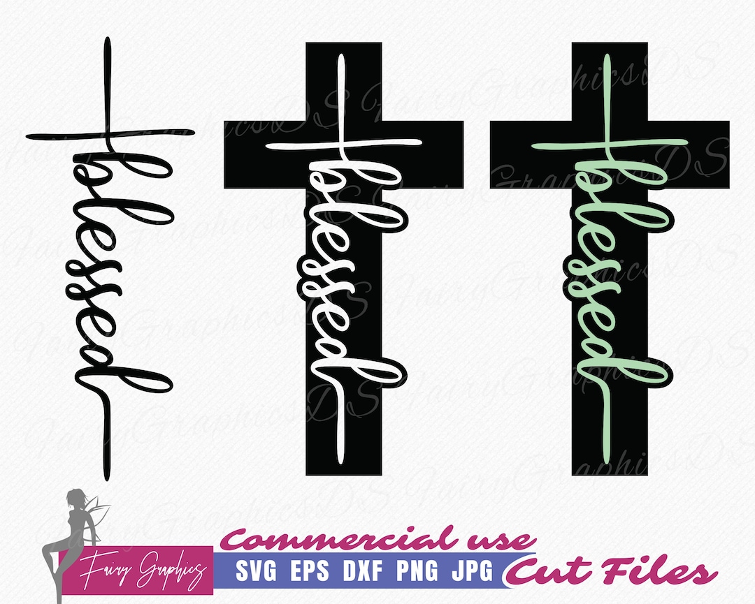 Blessed Cross SVG, Religious SVG, Spiritual T-shirt Design, Script ...