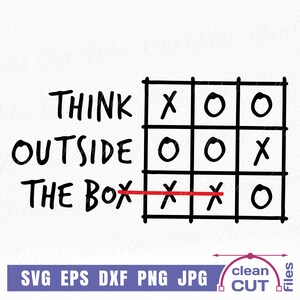 Think Outside the Box SVG Vector and Clipart File, Student Quote ...