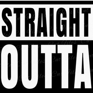 Straight Outta Blank Template SVG Bundle With Letters Numbers and ...