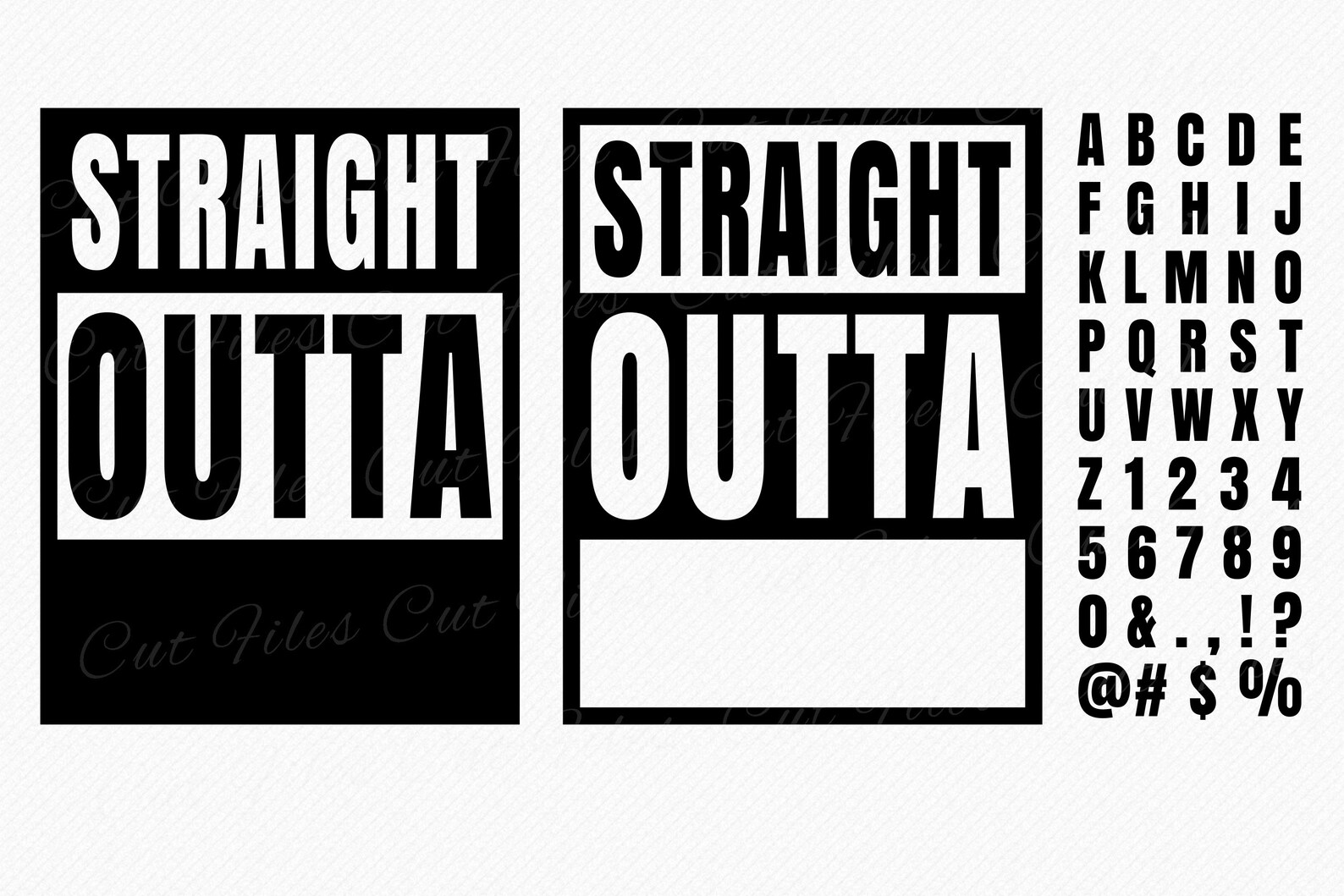 Straight Outta Blank Template SVG Bundle With Letters Numbers and ...