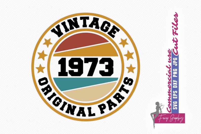 50th Birthday SVG Vintage 1973 SVG Vintage Original Parts - Etsy