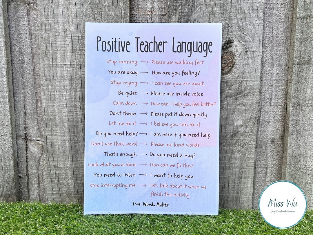 Positive Teacher Language Poster, Classroom Positive Phrases, Behaviour ...