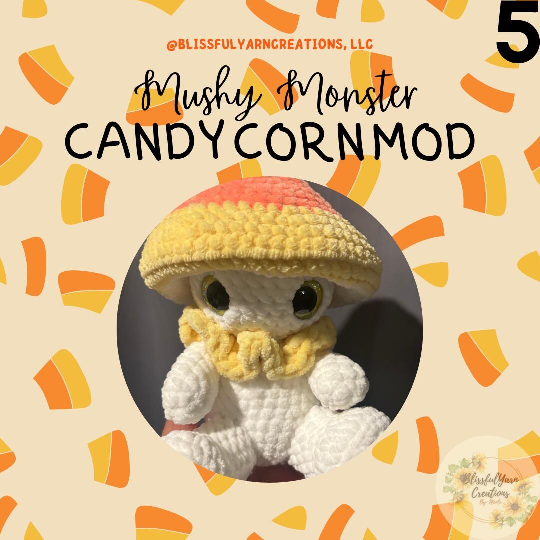Candy Corn Mushy Monster MOD ONLY (base Pattern Needed) - Etsy