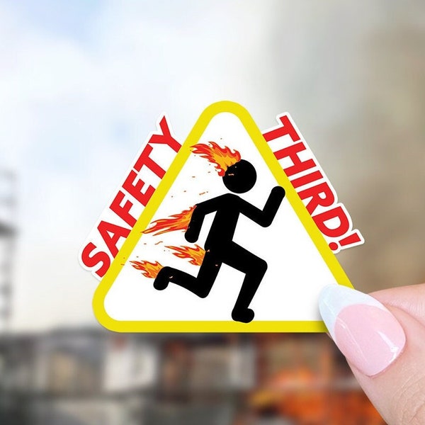 Safety Third Sticker - Etsy